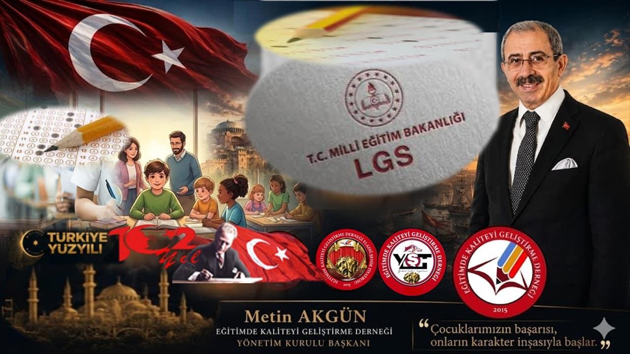 LGS Sonucu Her Şeyi Belirlemez: Başkan Akgün'den Öğrenci ve Velilere ...