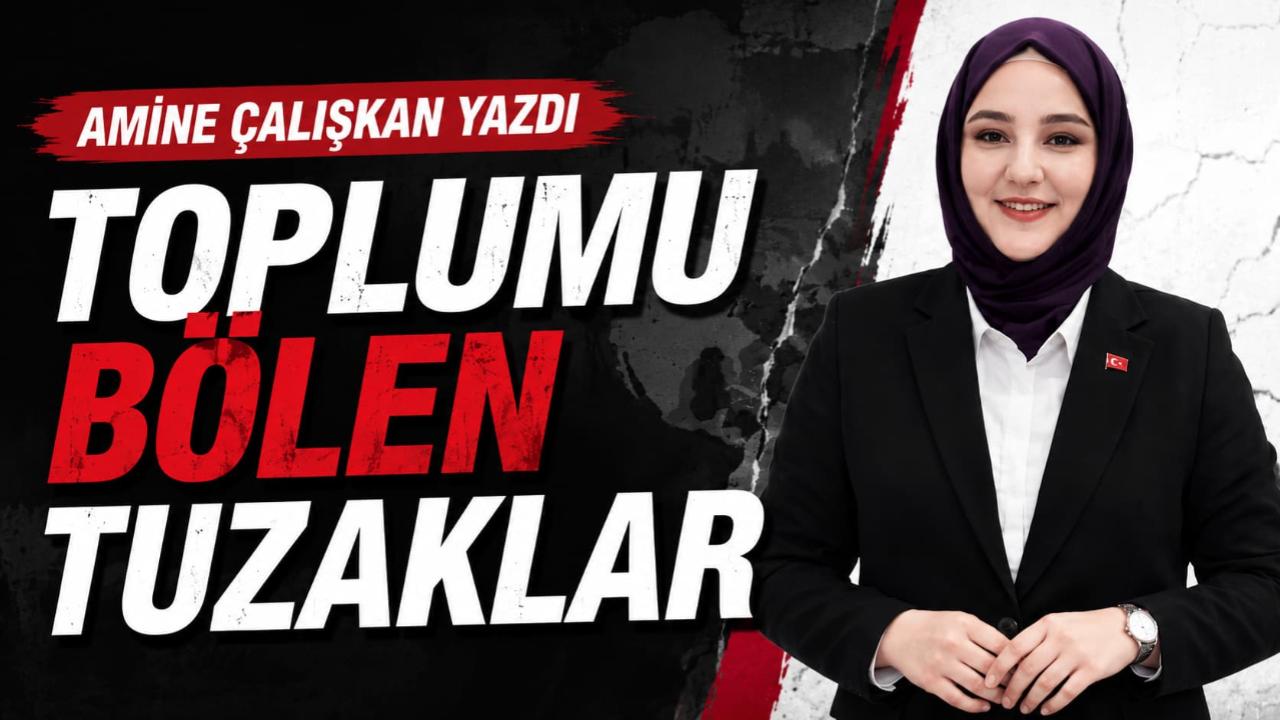 Amine Çalışkan: 'Toplumlar Ayrıştırılarak Yönetilmek İsteniyor ...